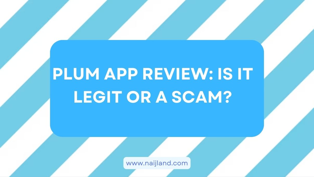 Plum App Review: Is It Legit or A Scam? 2025
